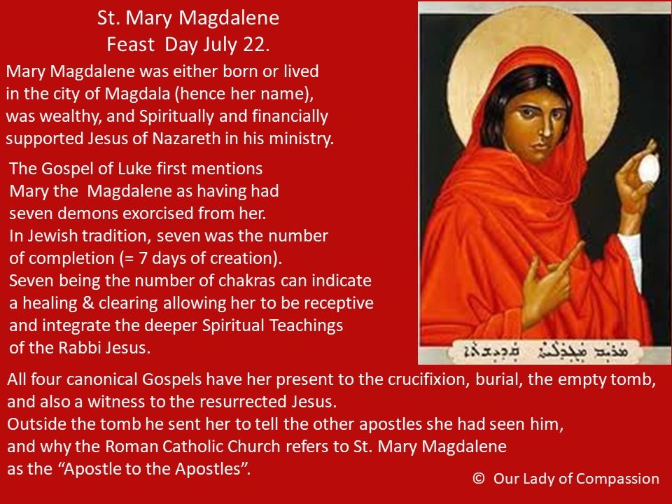 St. Mary Magdalene is the “Apostle to the Apostles”